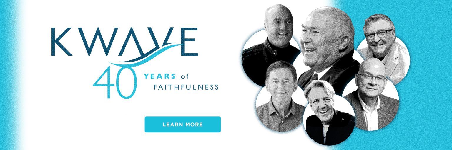 KWAVE 107.9FM & 1110AM | Sharing Life. Delivering Truth. Giving Hope.